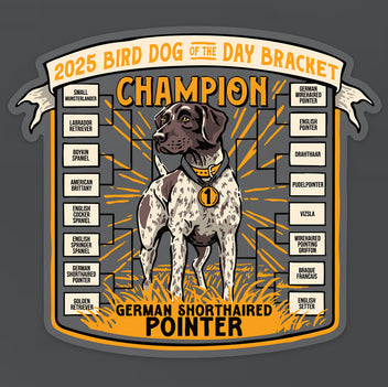 Bird Dog Champion Decal Sticker | Bird Dog of the Day