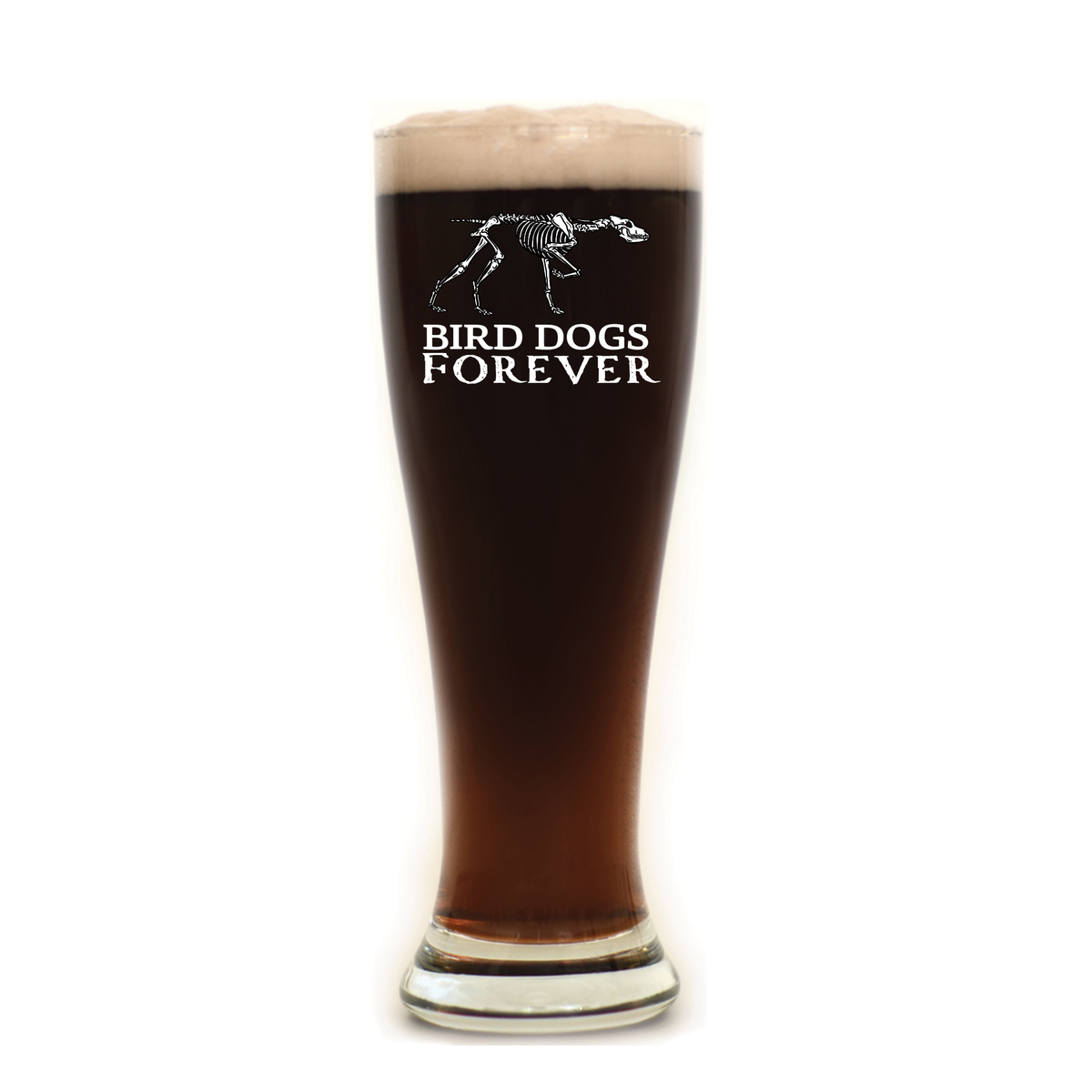 Bird Dogs Forever Pilsner Glass | Bird Dog of the Day